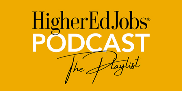 "The HigherEdJobs Podcast Playlist: For Job Seekers and Music Fans ...