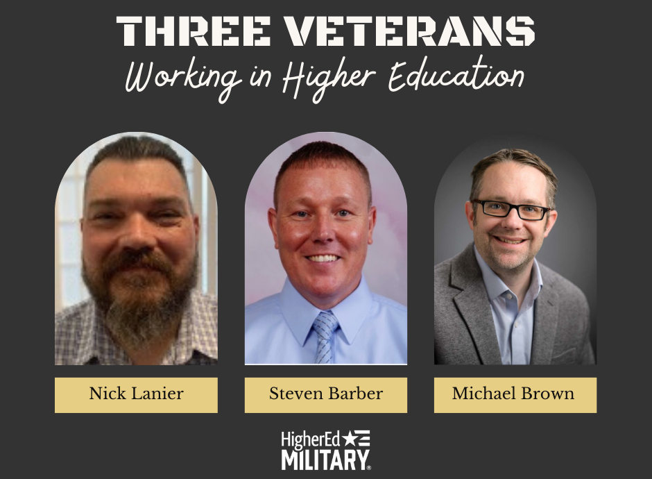 Three Vets in Higher Ed: Their Contributions & Passion - HigherEd Military